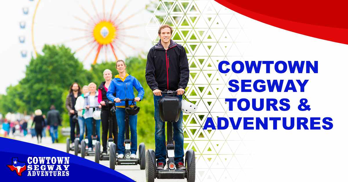 Cowtown Segway Tours & Adventures | Fort Worth Segway Tours Downtown ...